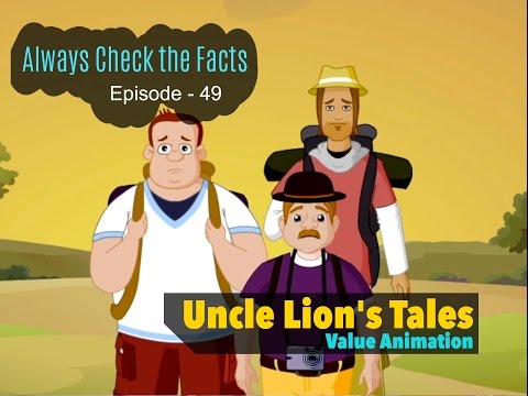 Always Check the Facts || Uncle Lion's Tales - Part 49 || Value Animation