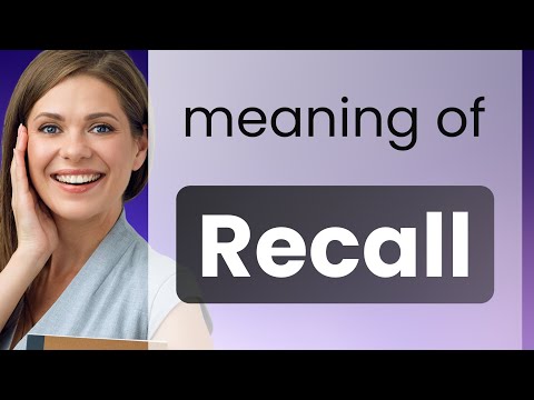 Understanding the Word "Recall"