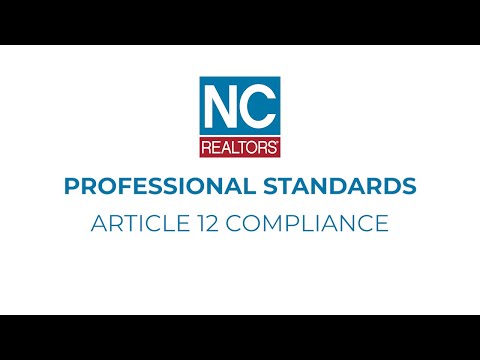 NC REALTORS® Pro Standards: Article 12 Compliance