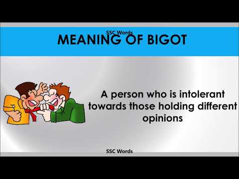 Bigot - Improve English - Meaning and 5 sentences - GRE / CAT / GMAT word - SSC Words