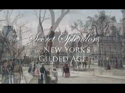 "The Secret Splendors of New York's Gilded Age" Webinar
