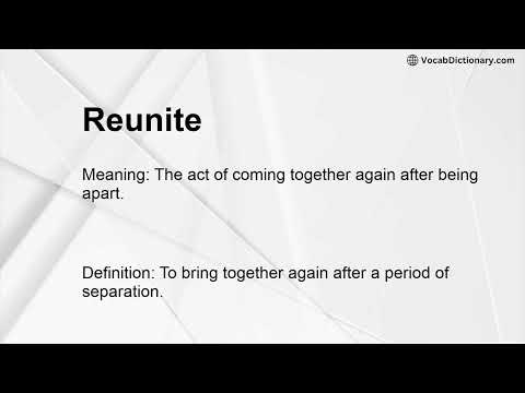 Reunite Meaning