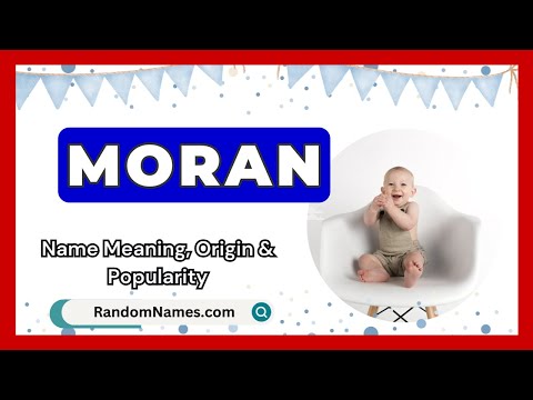 Moran - Baby Boy Name Meaning, Origin & Popularity - RandomNames.com