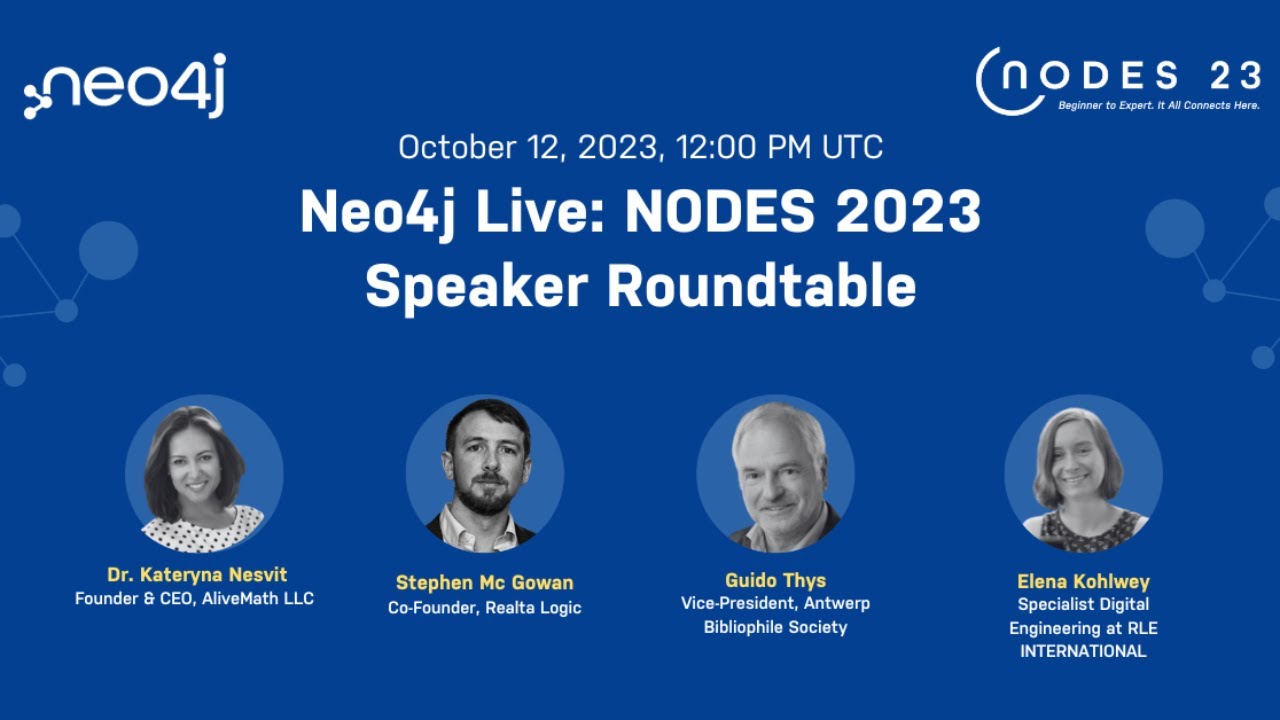 Video: Neo4j Live: NODES 2023 Speaker Roundtable - Graph Database & Analytics