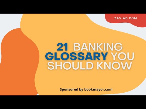 21 BANKING GLOSSARY YOU SHOULD KNOW