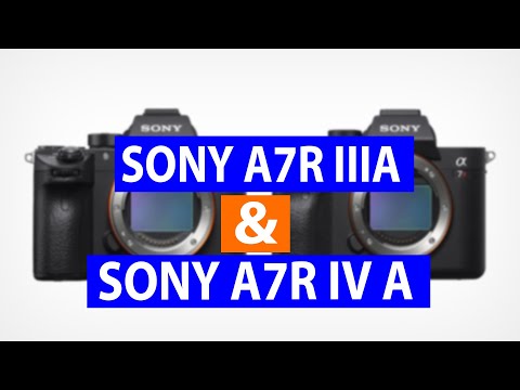SONY A7R IIIA & A7R IVA : Sony Silently update the A7R III & A7R IV ( Better LCD, Battery, USB 3.2 )