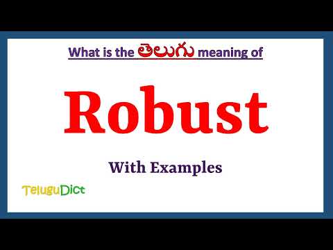 Robust Meaning in Telugu | Robust in Telugu | Robust in Telugu Dictionary |