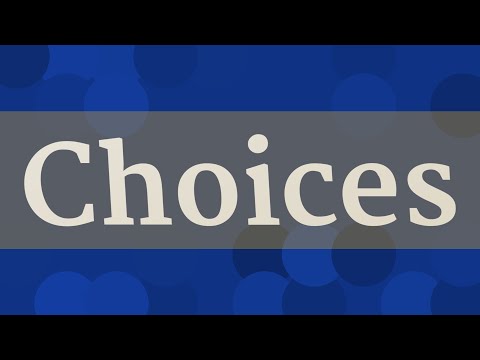 CHOICES pronunciation • How to pronounce CHOICES