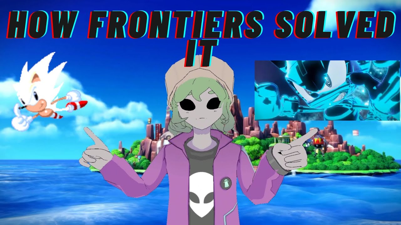 How Sonic Frontiers Solves the Hyper Sonic Problem