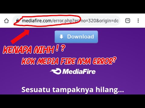 TUTORIAL CARA MENGATASI LINK MEDIA FIRE YANG EROR DAN GA BISA DI DOWNLOAD