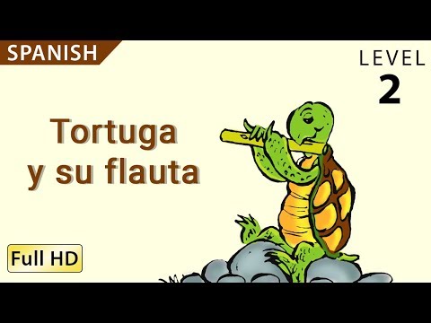 Turtle's Flute: Learn Spanish with subtitles - Story for Children "BookBox.com"