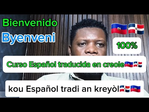 Spanish???????? translated into Creole ????????