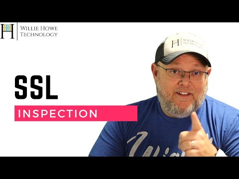 What is SSL inspection? Why do we use SSL inspection?