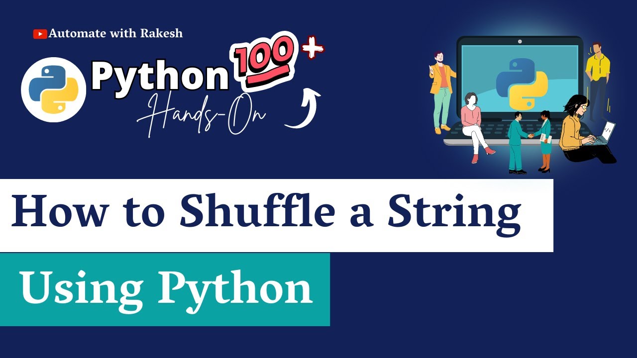 Shuffle String in Python: How to Shuffle String in an Easy Way in Python