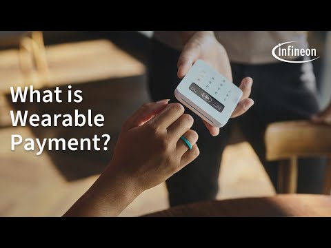 The Future of Wearable Payment Technology | Infineon