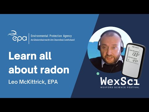 Learn all about radon Leo McKittrick, EPA