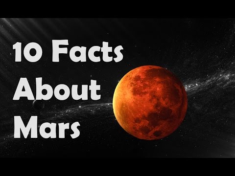 Top 10 Facts about mars