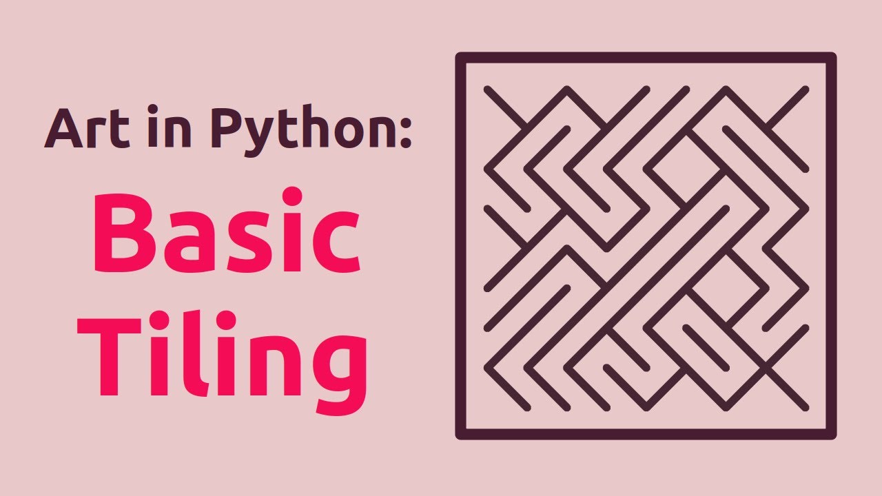 Generative art in Python: Basic Tiling