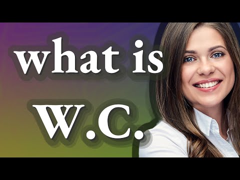 W.c. | meaning of W.c.