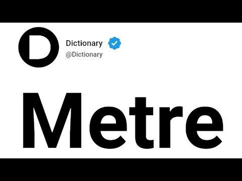 Metre Meaning In English