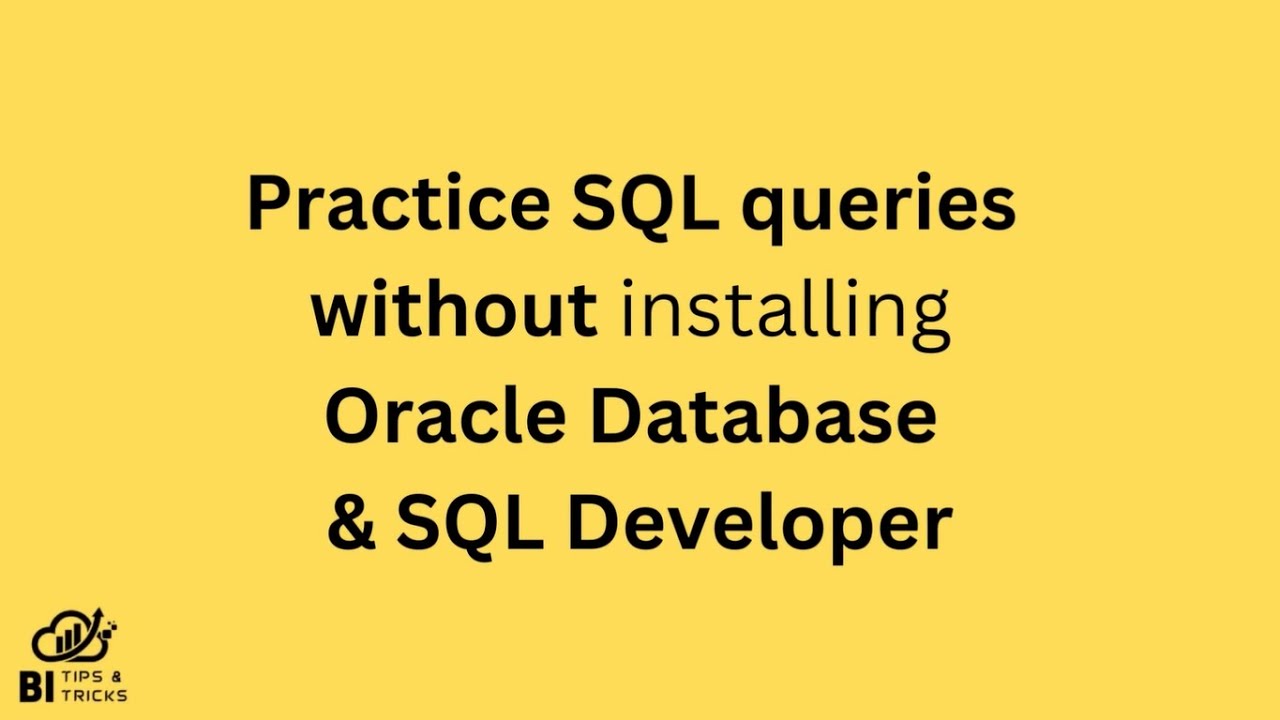 How to practice SQL Queries without installing an Oracle database & SQL developer