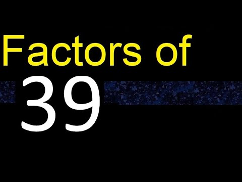 factors of 39 , how to find factors of an integer, dividers of . quick method trick fast