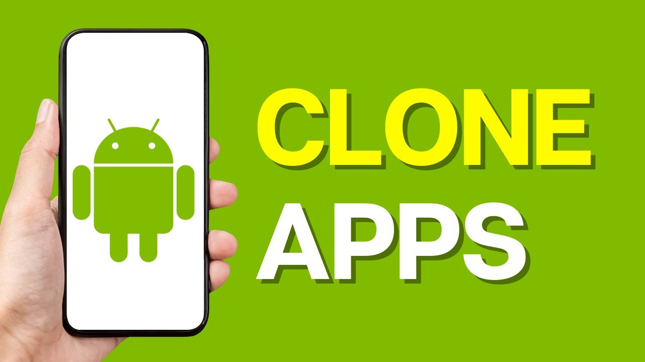 How to Clone Apps on Samsung