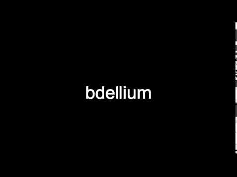 bdellium pronunciation english bdellium definition english