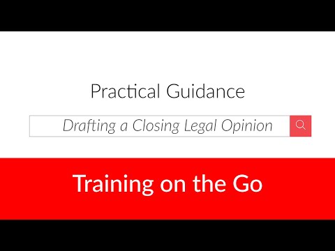 Drafting a Closing Legal Opinion
