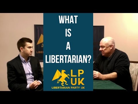 What Is A Libertarian?