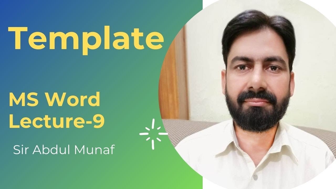 MS Word Tutorial | Lecture 9 | Template