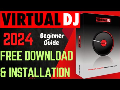 How to Download Virtual DJ 2024 for FREE!