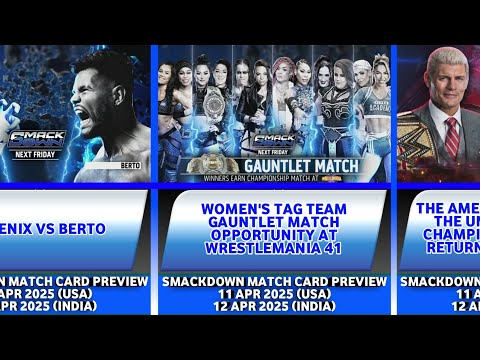 Wwe SmackDown Match Card Preview This week | WWE SmackDown 11 April 2025 preview this week