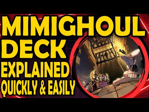 Mimighoul - Decks Explained Very Quickly And Easily