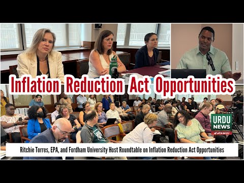 Ritchie Torres, EPA, and Fordham University Host Roundtable on Inflation Reduction Act Opportunities