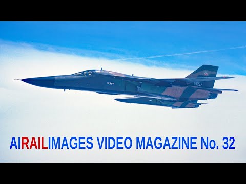 AIRAILIMAGES VIDEO MAGAZINE Number 32 Boneyard overflight, KC-135A F-111A refueling, Fairchild AFB