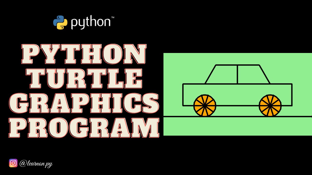 How to Draw A Car in Python Turtle | Cool Python Turtle Graphics - 5| Python | Learnonpy |