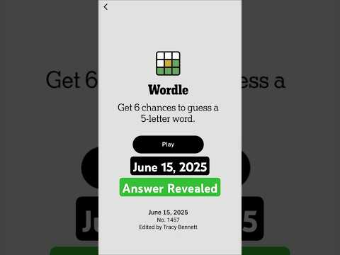 Wordle Today Answer | Wordle #1457 June 15, 2025