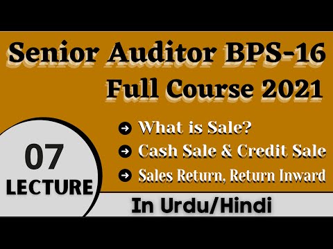 What is Sale in Urdu/Hindi? | Cash Sale Credit Sale Sales Return | Definition of Sale | Lecture 7