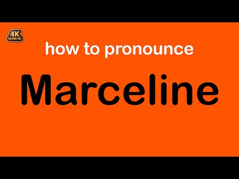 how to pronounce Marceline correctly