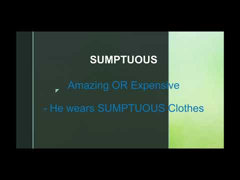 Today's Word/SUMPTUOUS Meaning/Vocabulary