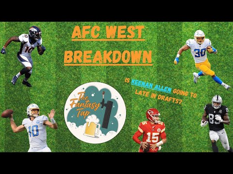 AFC West Breakdown! Is Keenan Allen going too late in drafts?! (2021 Fantasy Football)
