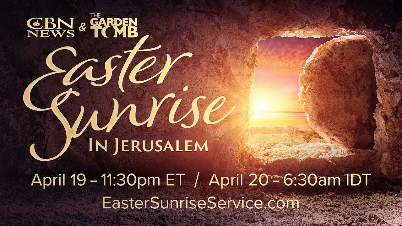 LIVE from Jerusalem: Easter Sunrise Service from The Garden Tomb