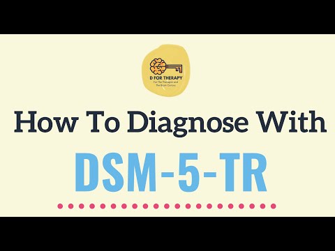 How to diagnose with DSM-5-TR