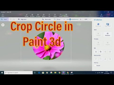 How to crop image in circle using Paint 3d ( Easy Version )