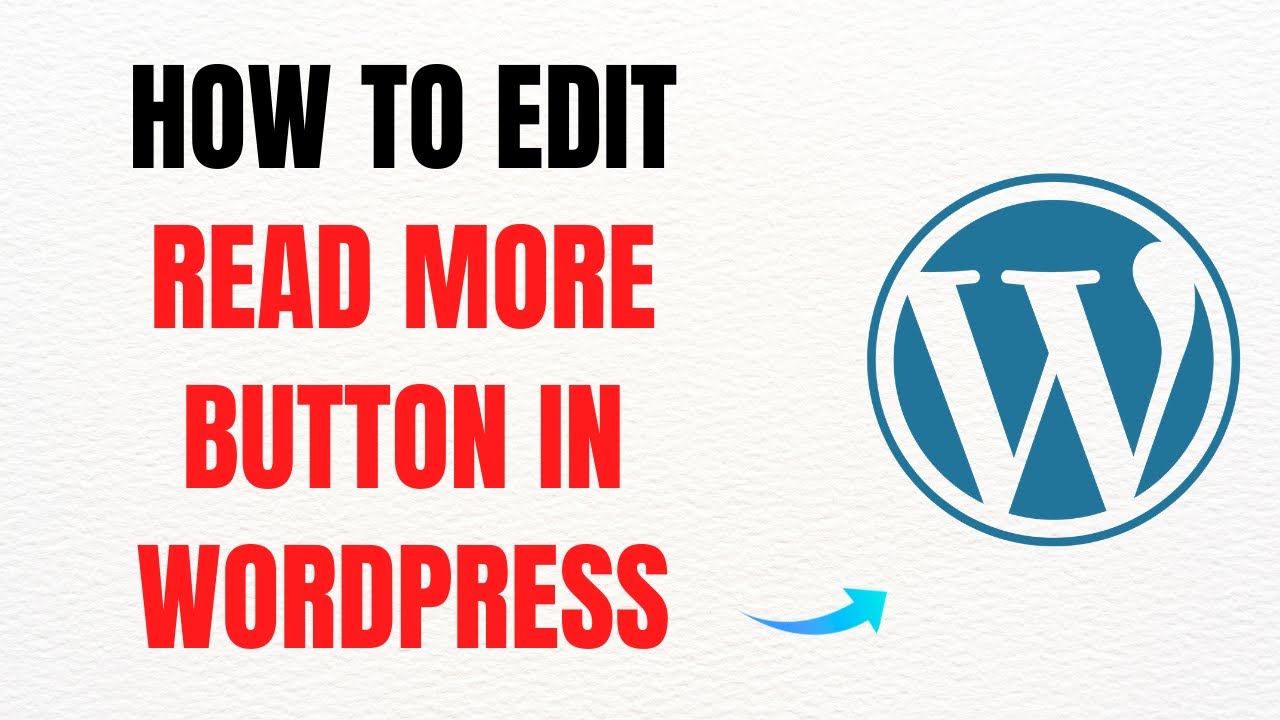 How to Edit Read More Button in WordPress – Full Guide