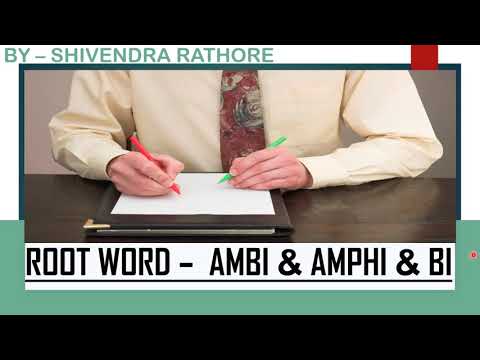 अंग्रेजी शब्द सीखने का बहुत आसान तरीका ROOT-WORD AMBI,AMPHI,BI