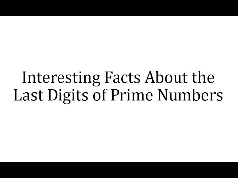 Interesting Facts About the Last Digits of Prime Numbers | Math Help ...
