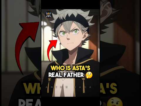 Who is Asta's real father | Black clover anime explained in hindi | Anime Saga