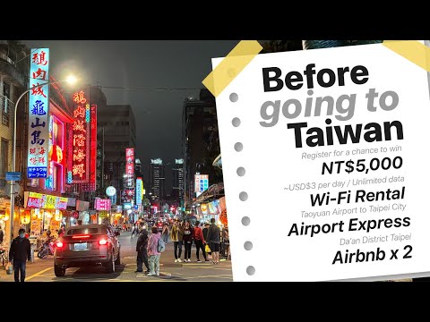 Before going to Taiwan: chance to win NT$5000, Wi-Fi rental, EasyCard, Airbnb in Da’an District
